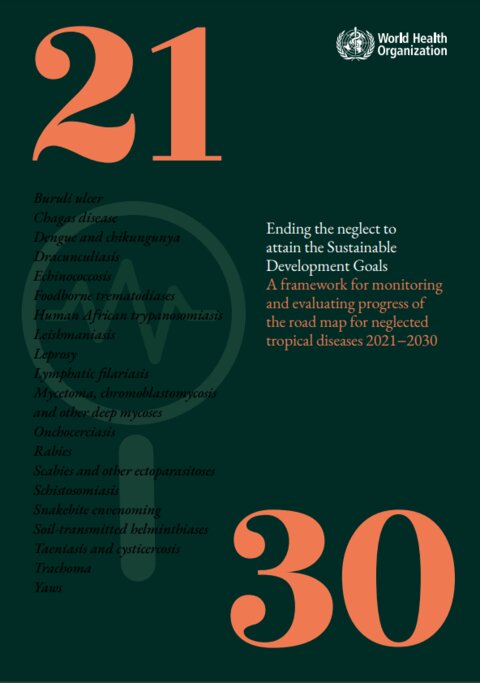 WHO a framework for monitoring and evaluating progress towards the NTD ...